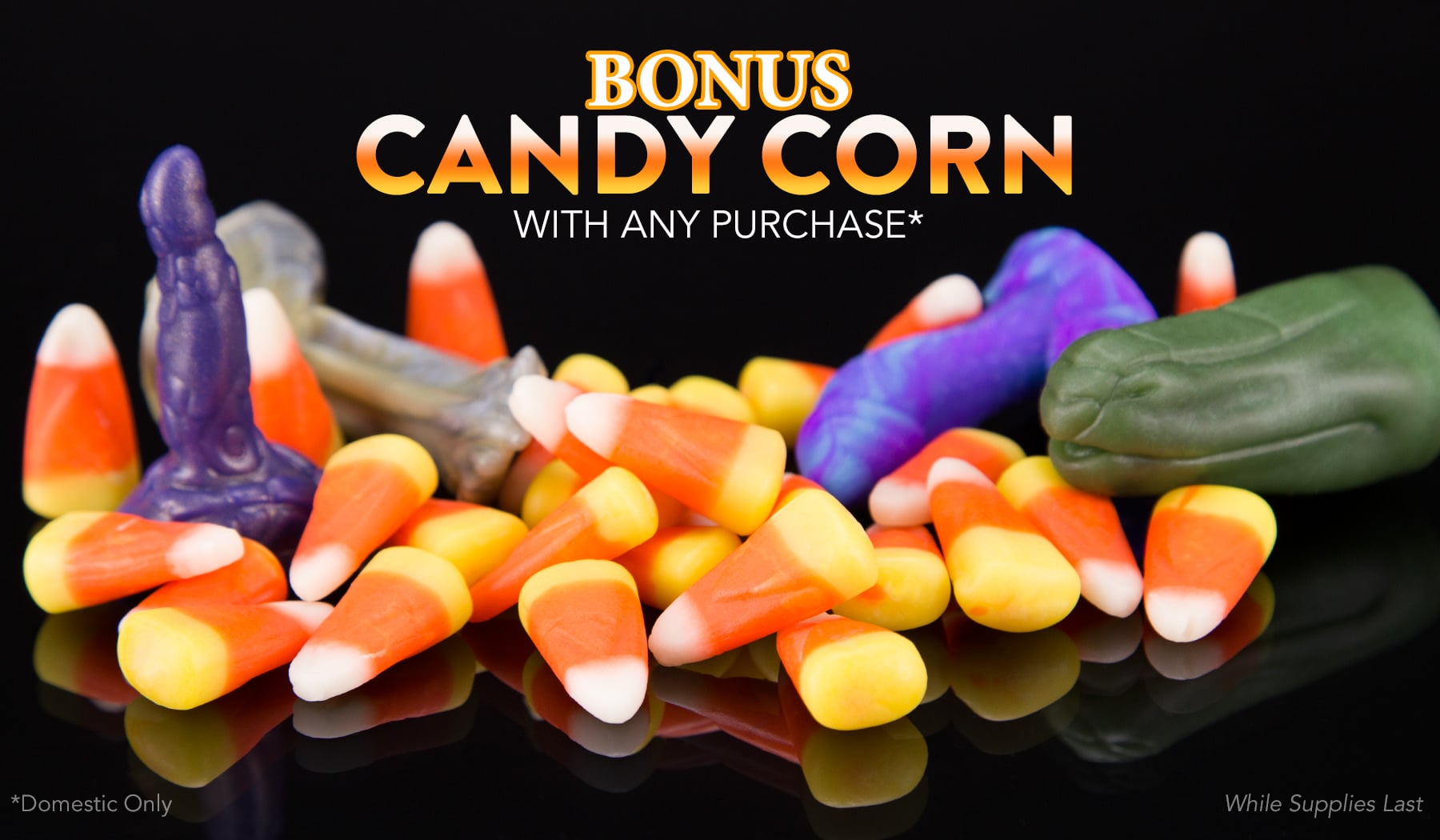 Bonus Candy Corn! | Bad Dragon