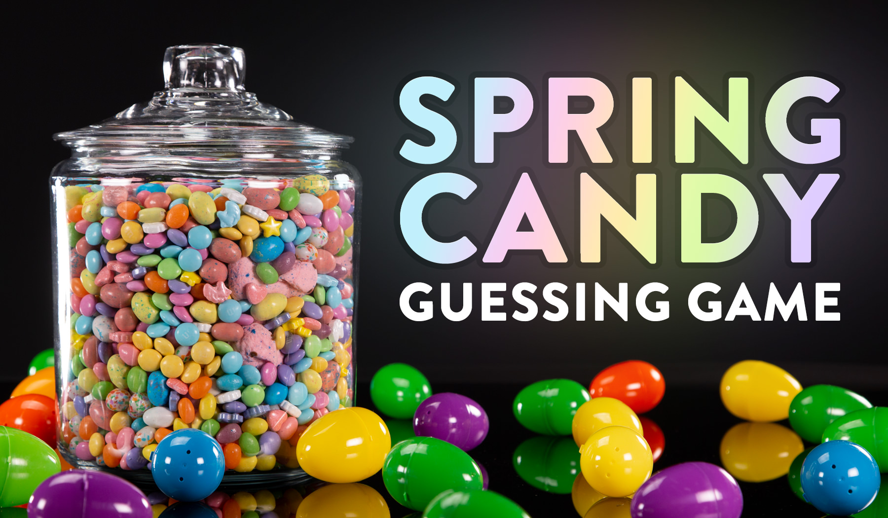Spring Candy Guessing Game | Bad Dragon
